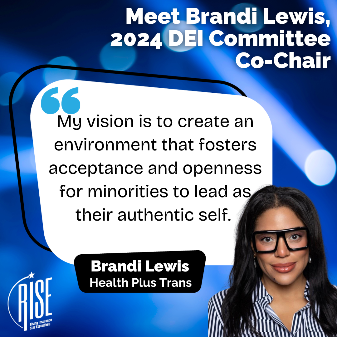 Meet Your New DEI Committee Co-Chair: Brandi Lewis - RISE®